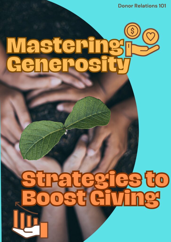 Mastering Generosity: Strategies to Boost Giving – Realtime Insights